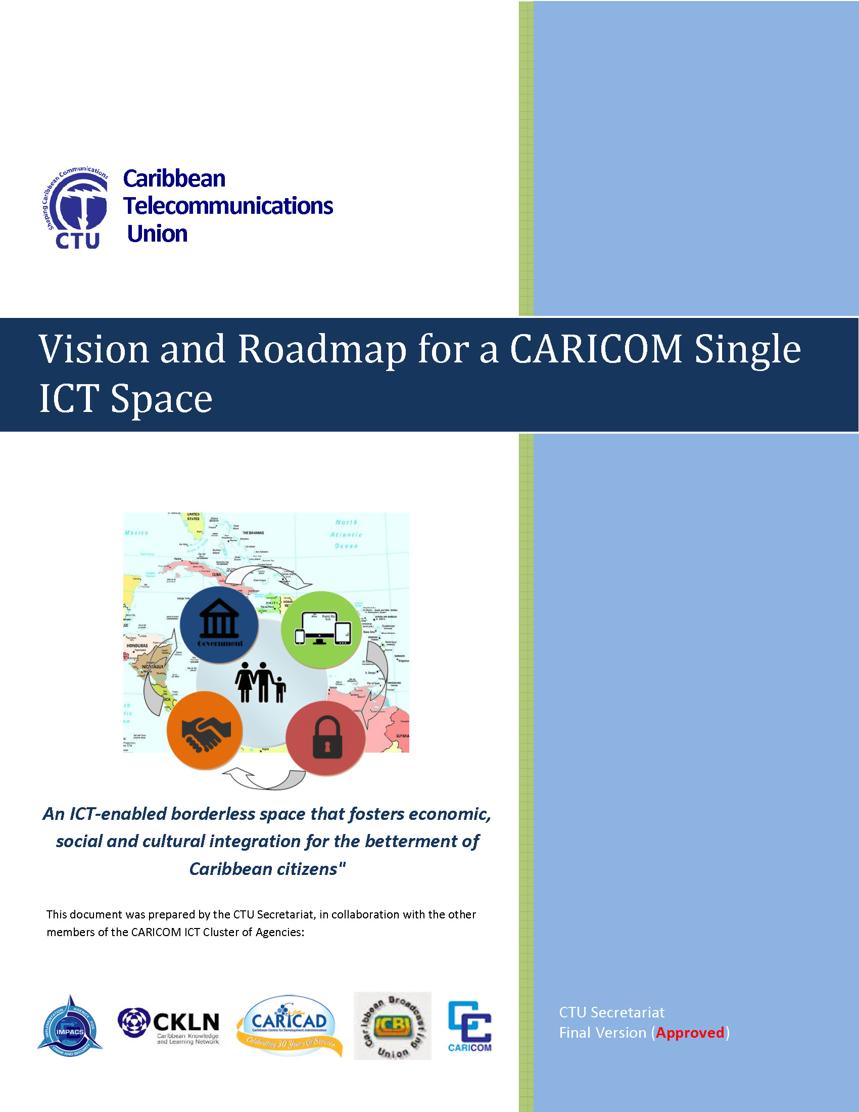 CARICOM Single ICT Space – Caribbean Telecommunications Union